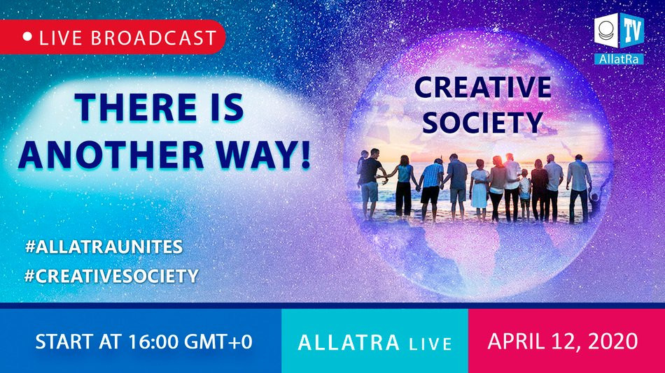 There is another way! ALLATRA LIVE